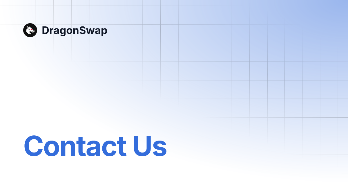 Contact Us | DragonSwap